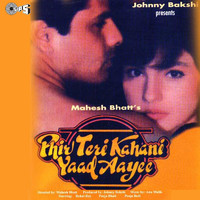 Phir Teri Kahani Yaad Aayi Original Motion Picture Soundtrack музыка из фильма