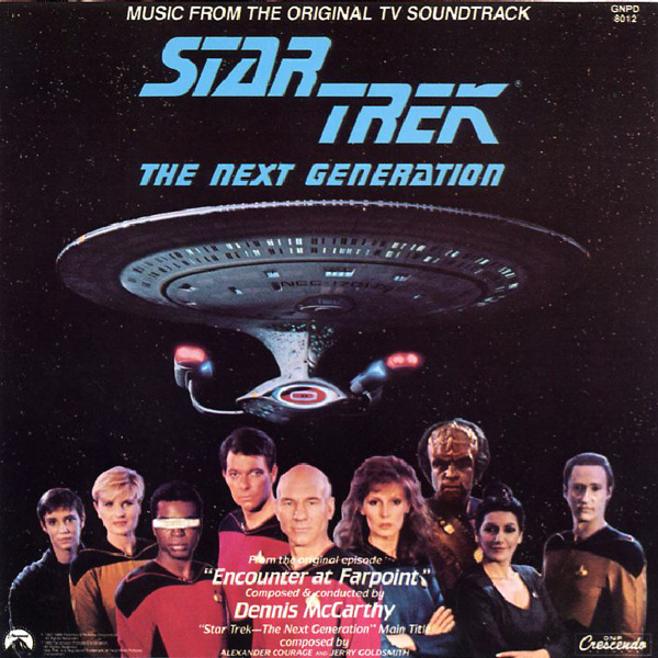 Звездный путь музыка из фильма | Star Trek-The Next Generation: Original TV Soundtrack Encounter ...