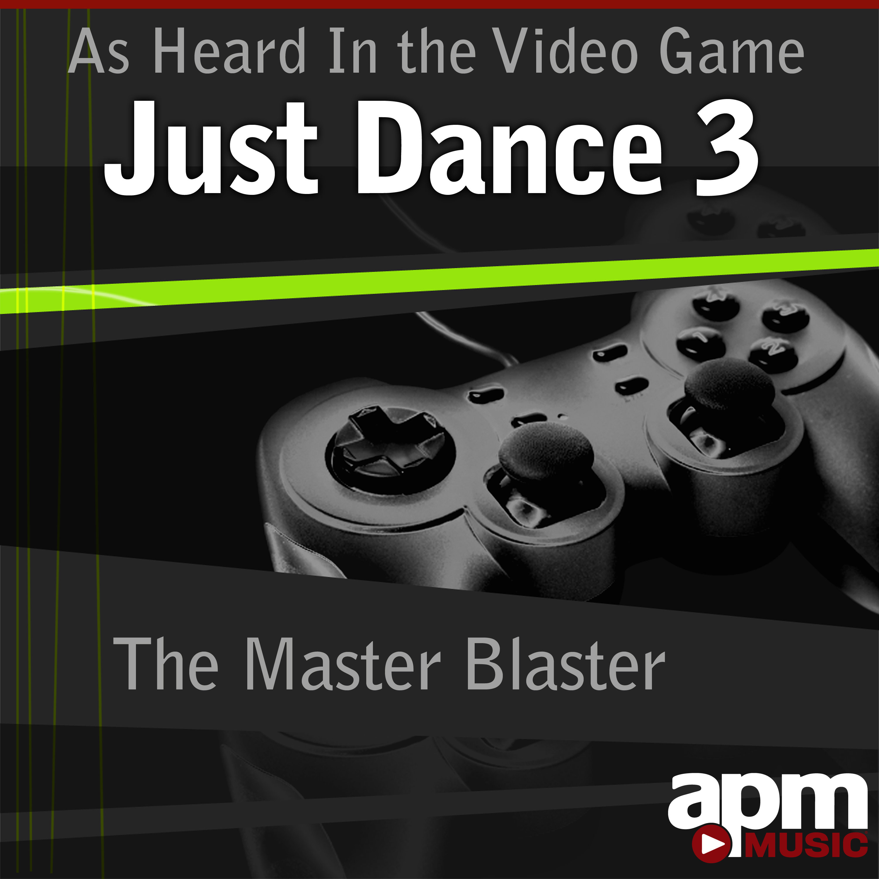 The Master Blaster As Heard In the Video Game "Just Dance 3" - Single ...