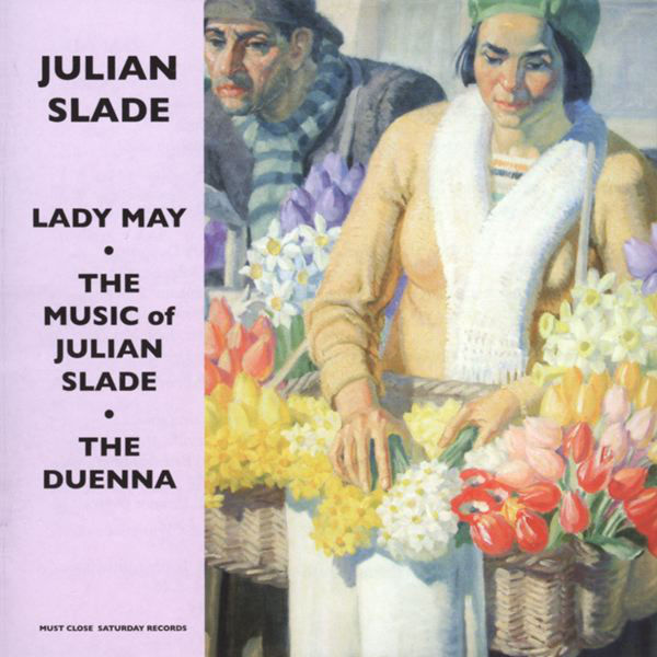 Lady May / The Music of Julian Slade / The Duenna музыка из фильма