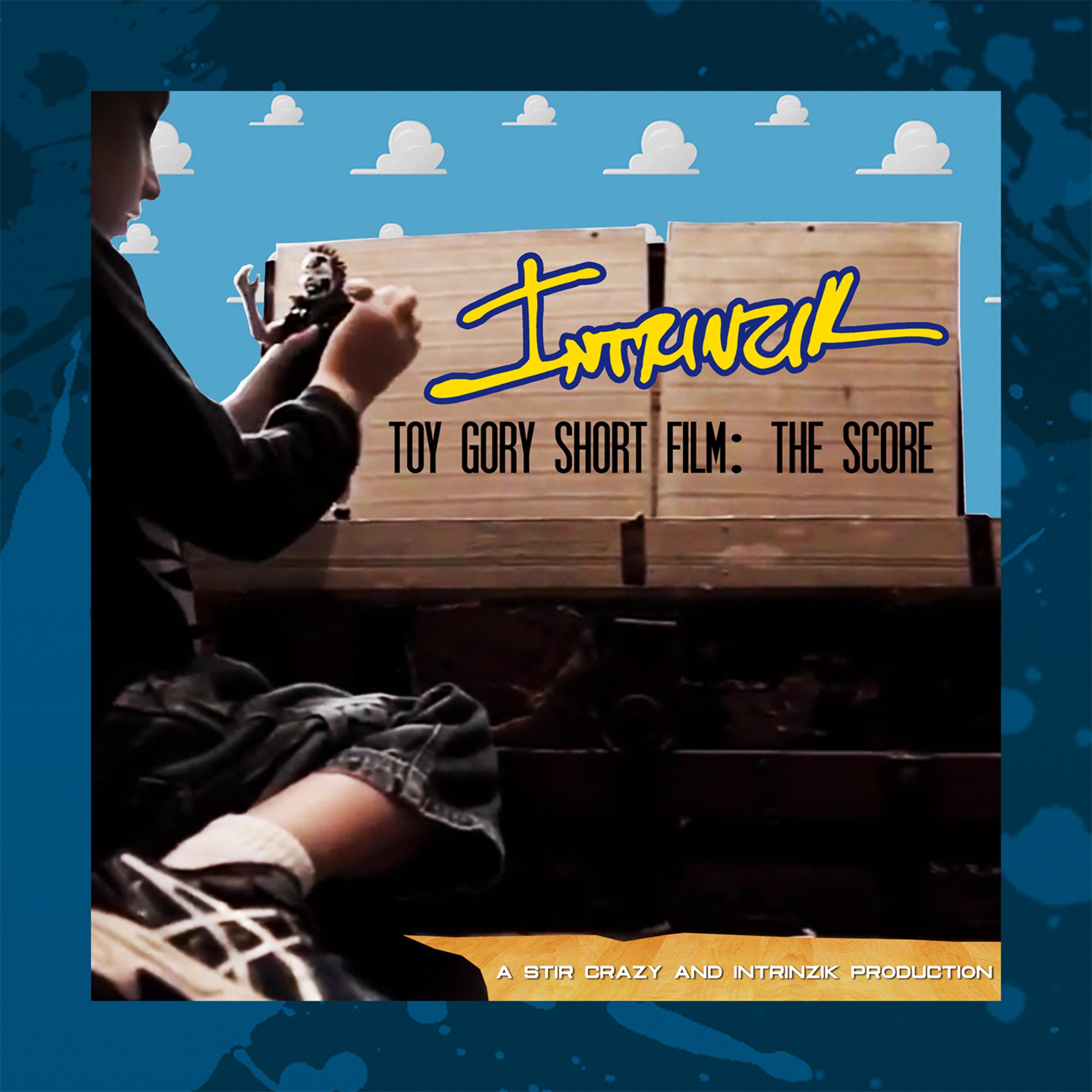 Toy Gory Short Film: The Score Original Motion Picture Soundtrack ...