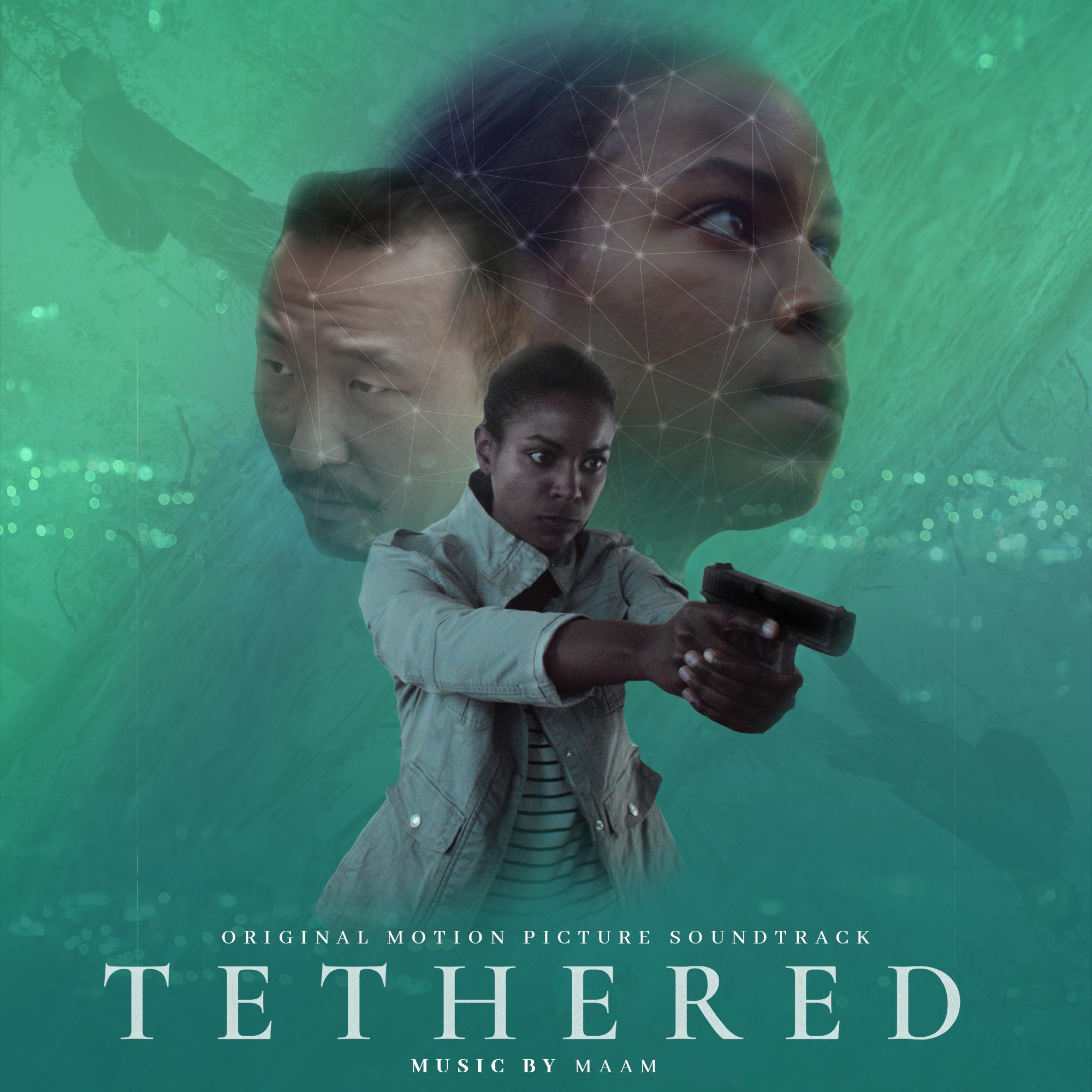 Tethered Original Motion Picture Soundtrack музыка из фильма