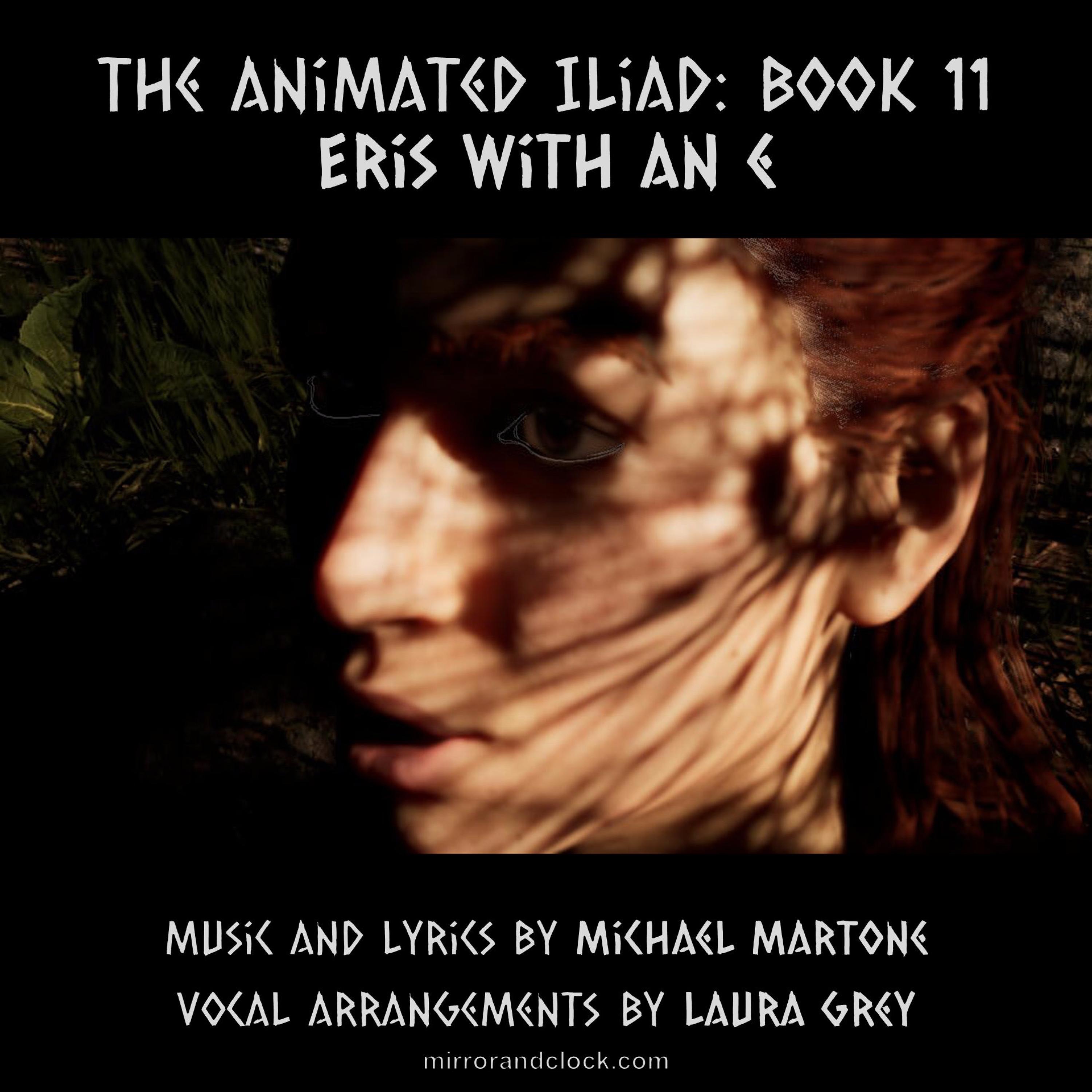 The Animated Iliad, Book 10: Eris With an E Original Motion Picture ...
