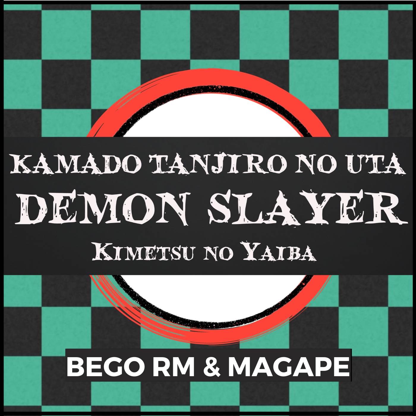 Kamado Tanjiro No Uta From: Demon Slayer: Kimetsu No Yaiba" feat ...
