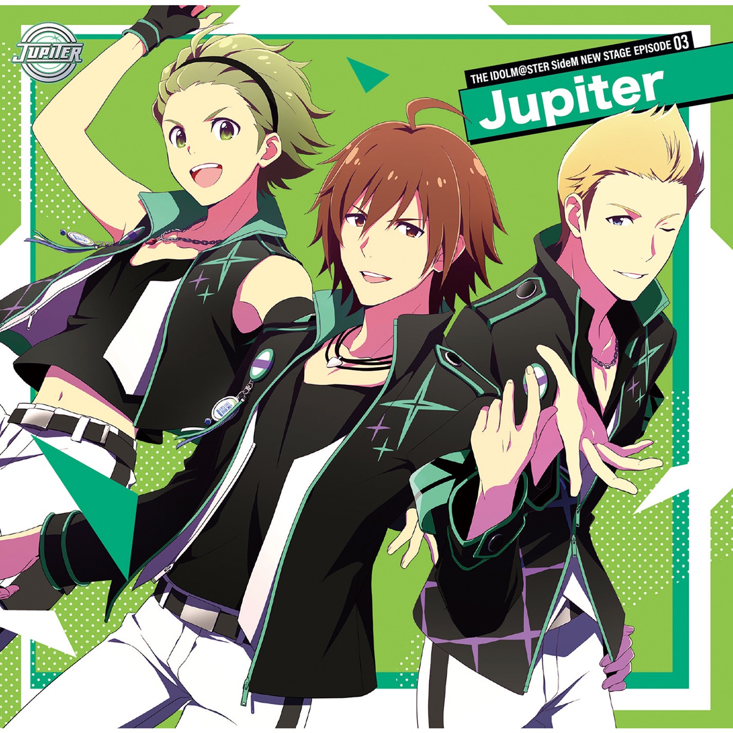 THE IDOLM@STER SideM NEW STAGE EPISODE: 03 Jupiter - Single музыка из фильма