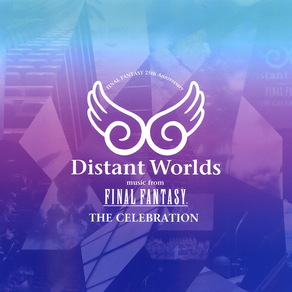 Distant Worlds: music from FINAL FANTASY THE CELEBRATION музыка из игры