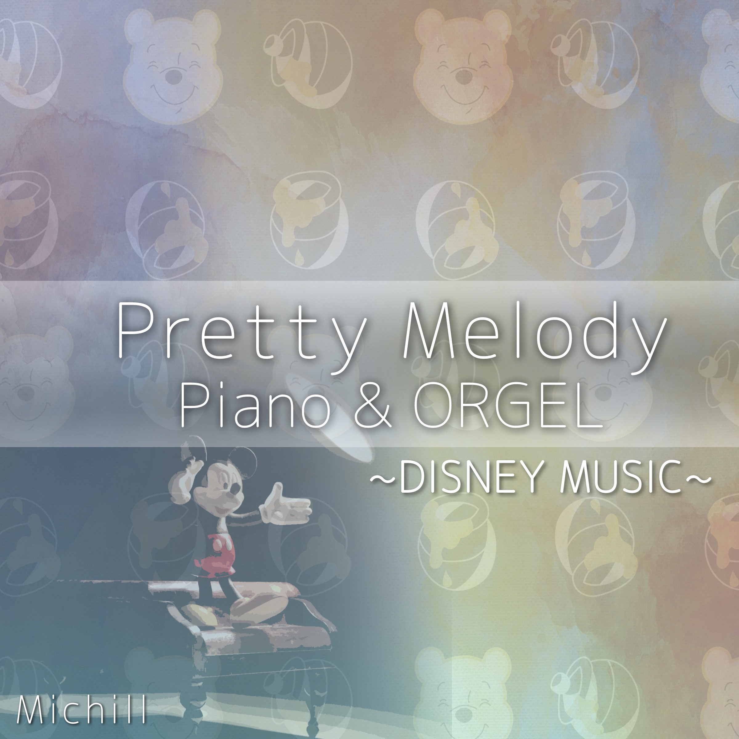 Pretty Melody Piano & Orgel ~DISNEY MUSIC ~ vol.1 - Single музыка из фильма