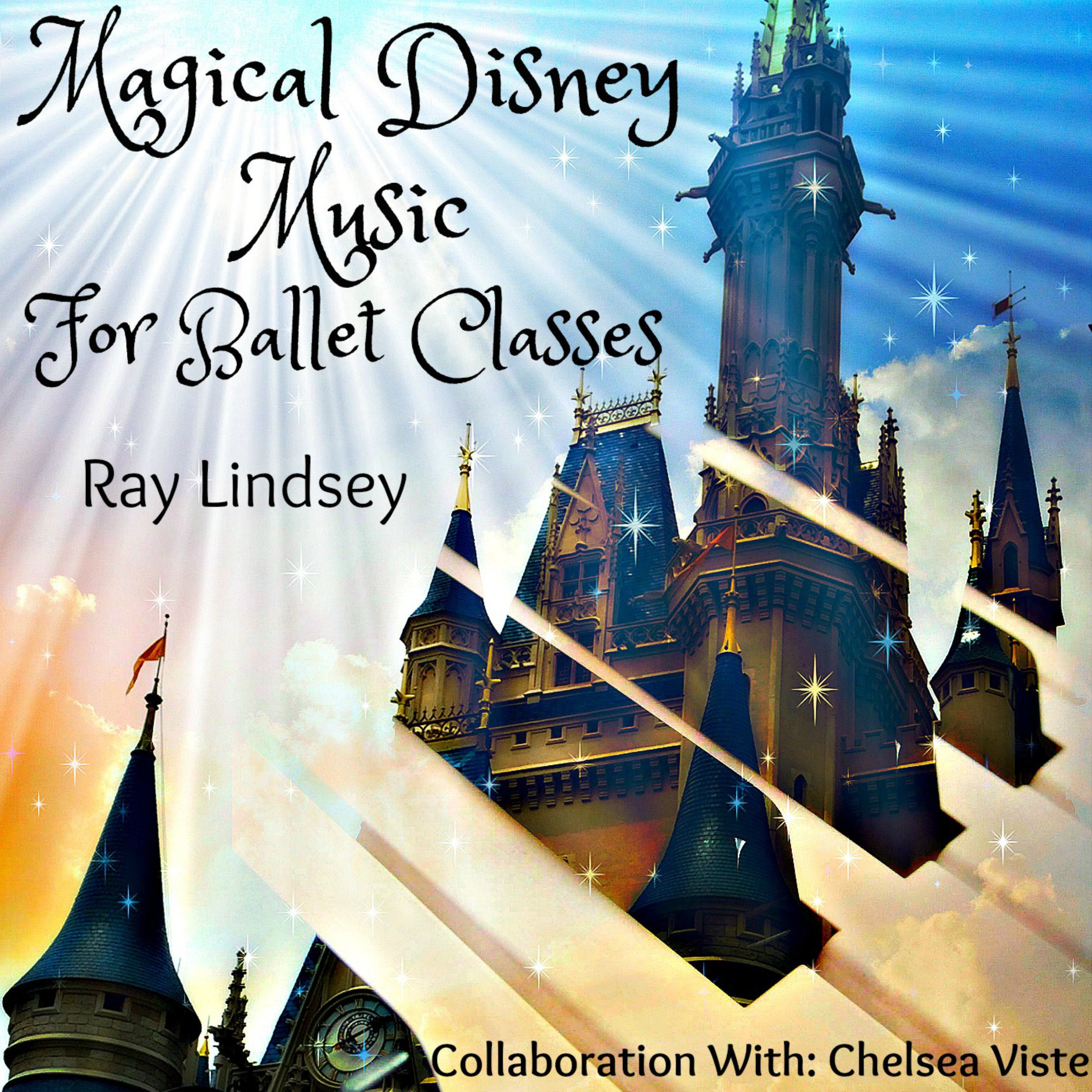 Magical Disney Music for Ballet Classes музыка из фильма
